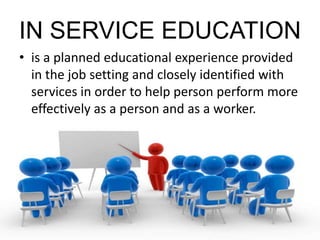 STAFF DEVELOPMENT IN NURSING | PPTX