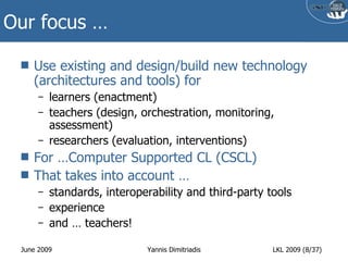Yannis Dimitriadis: Interweaving learning and assessment patterns in CSCL scripts | PPT