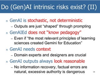 Risks and opportunities of artificial intelligence in education: A ...