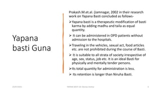 Yapana basti ,Yuktarata Basti & Siddha Basti | PPTX