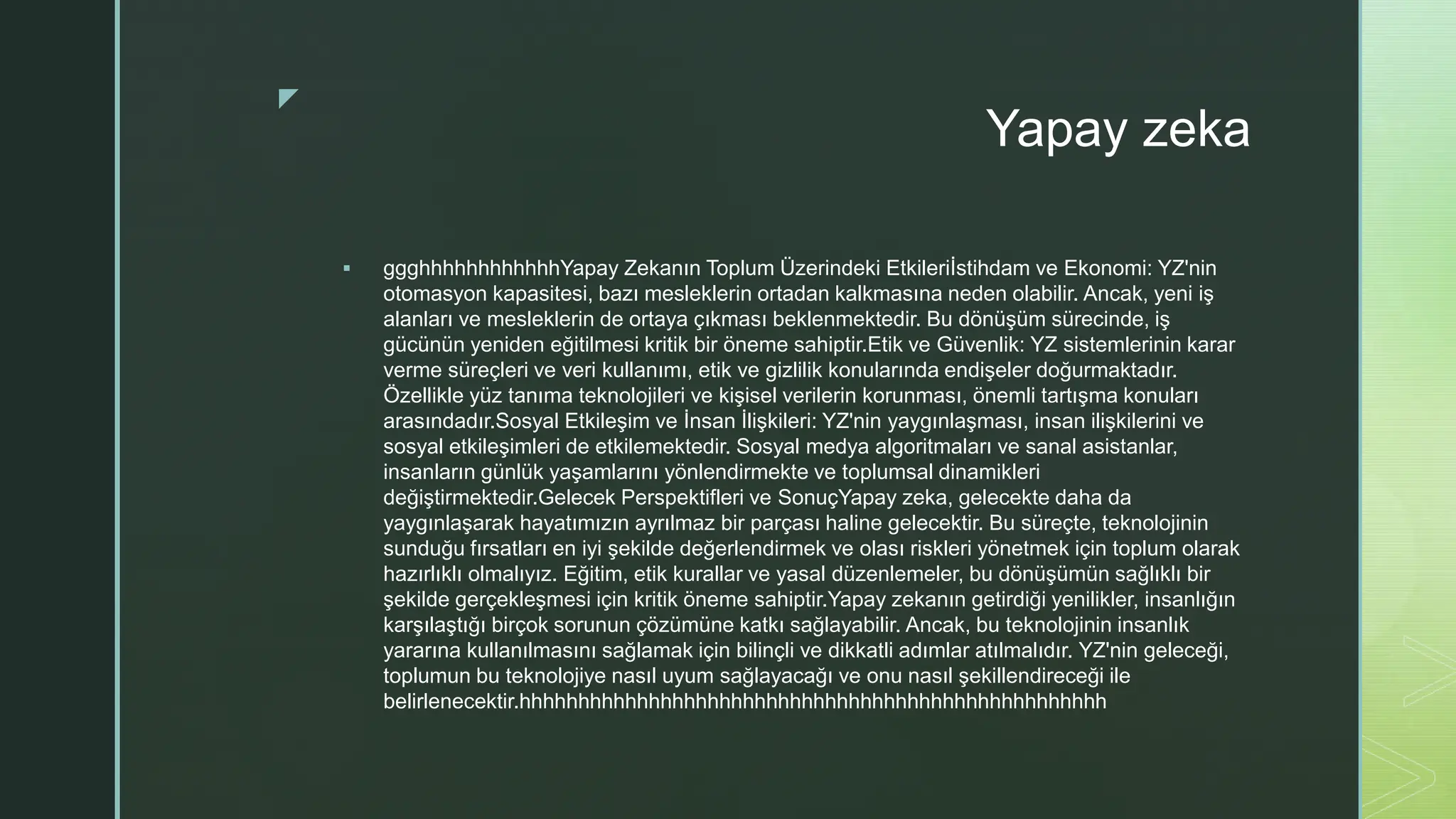 yapay zekanın herşeye herkese etkisi.pptx