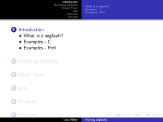 Hunting segfaults (for beginners) | PPT