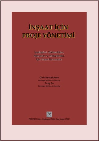 Yapım Yönetimi - İnşaat İçin Proje Yönetimi | PDF