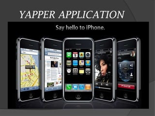 Yapper Application | PPTX