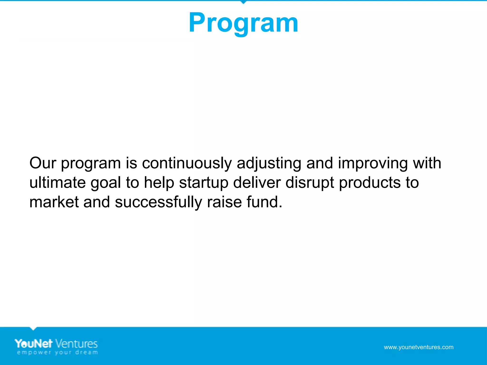 YouNet Ventures - Vietnam's pioneer seed accelerator | PPT