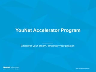 YouNet Ventures - Vietnam's pioneer seed accelerator | PPT