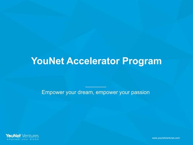 YouNet Ventures - Vietnam's pioneer seed accelerator | PPT