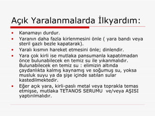 Yaralanmalar ve pansuman | PPT
