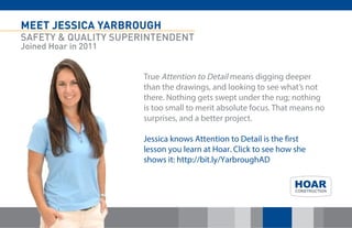 Safety & quality superintendent Jessica Yarbrough has learned strict ...