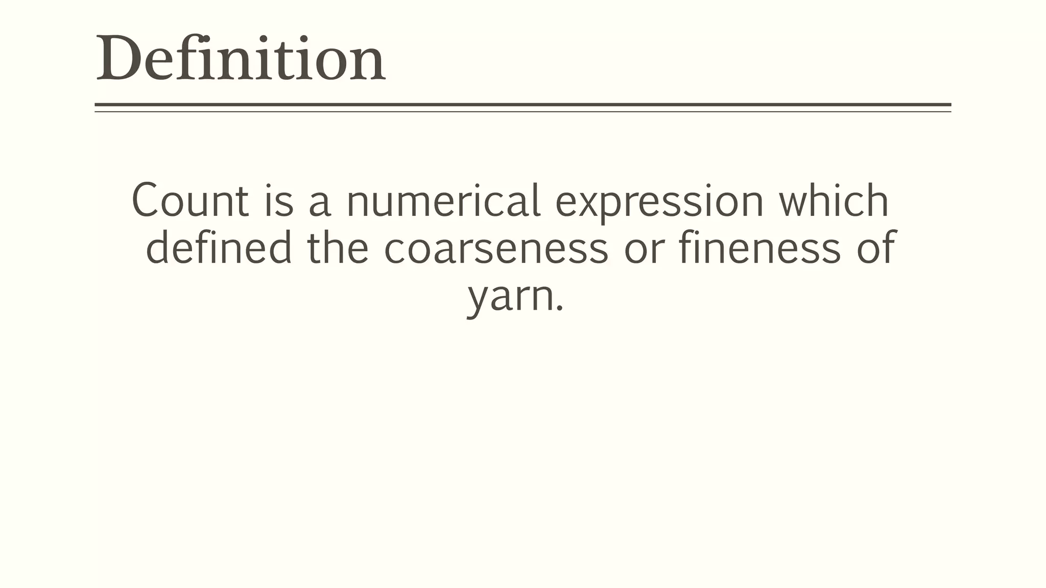 Yarn counting-system | PPTX