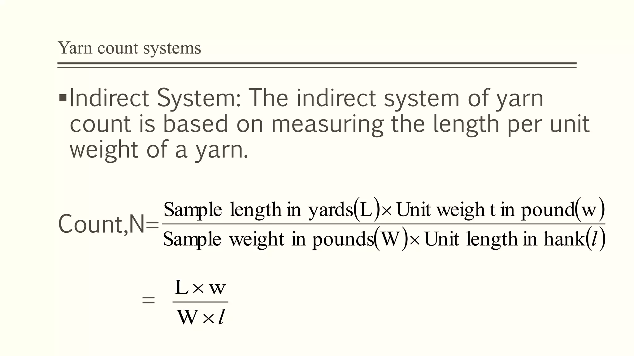 Yarn counting-system | PPTX | Landscaping | Home & Garden