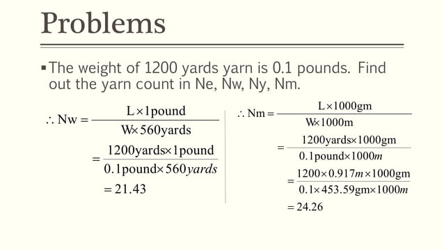 Yarn counting-system | PPTX | Landscaping | Home & Garden