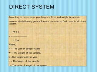 Yarn count Yarn Twist | PPT