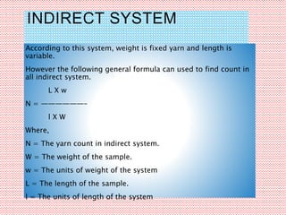 Yarn count Yarn Twist | PPT