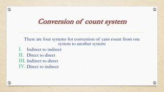 Yarn count | PPTX