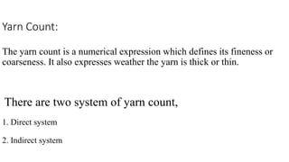 Yarn count presentation | PPTX