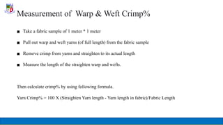 "Yarn Crimp: Understanding Its Role in Textile Performance" | PPTX