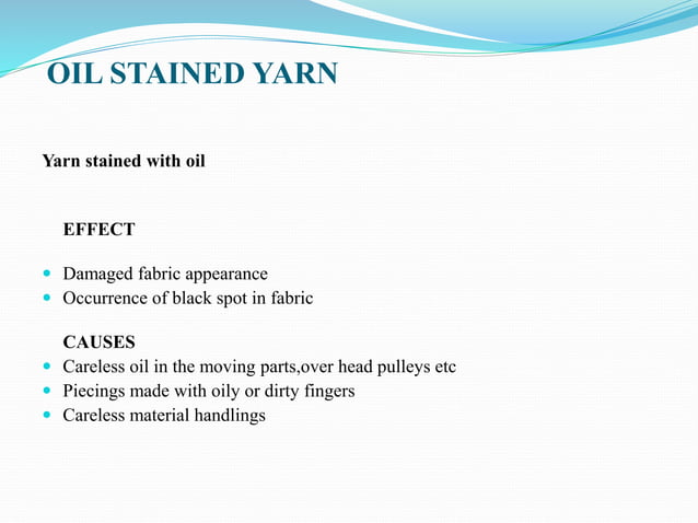 Yarn faults , causes and its remedies | PPTX
