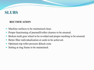 Yarn faults , causes and its remedies | PPTX