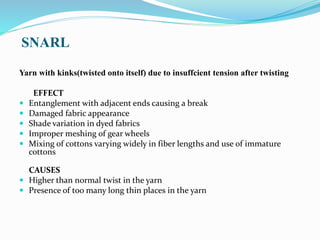Yarn faults , causes and its remedies | PPTX