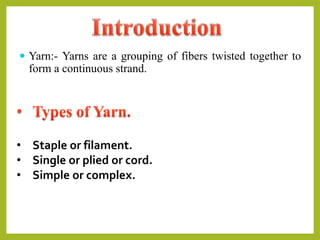 Yarn manufacturing process | PPTX
