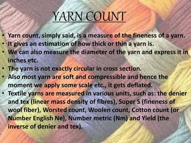 Yarns ppt | PPT