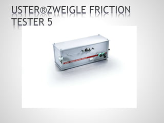 Yarn testing machine's | PPTX