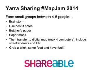 Yarra Sharing #MapJam 2014 | PPT