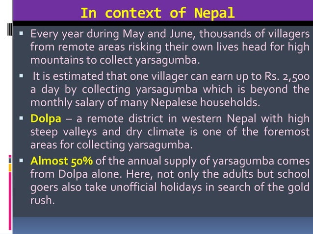 Yarsagumba (the biological gold) | PPTX