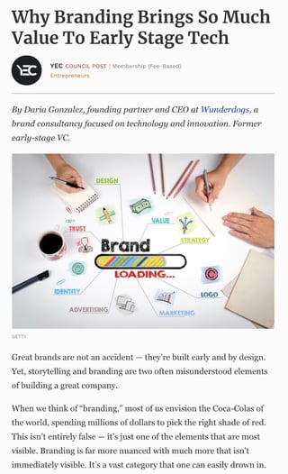 Why Branding Brings So Much Value To Early Stage Tech | PDF