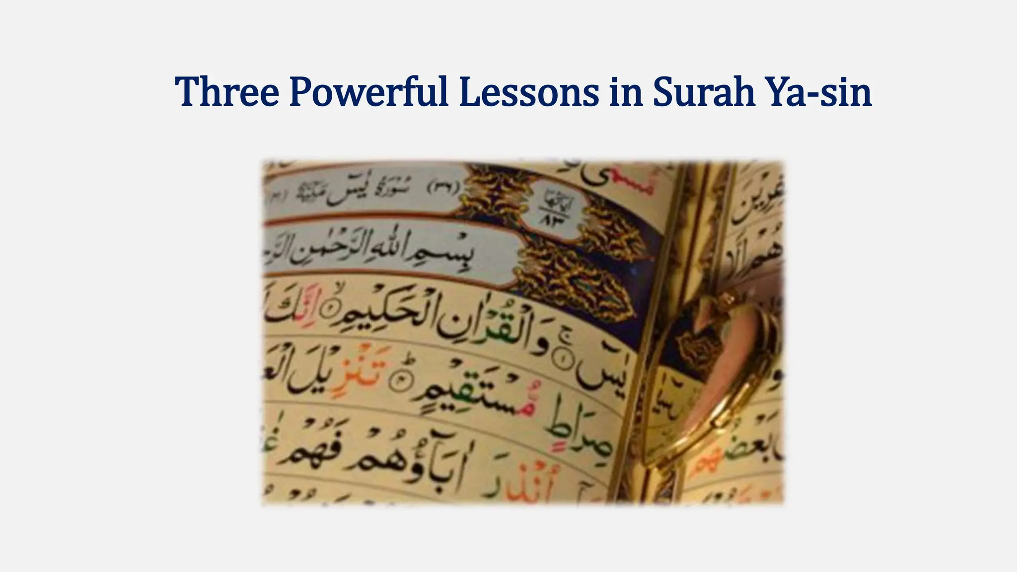 SURAH YASEEN, thematic study of the surah aayah by aayah. | PPT