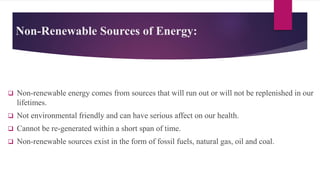 Yaseen Sofi RENEWABLE AND NON RENEWABLE SOURCES OF ENERGY | PPT