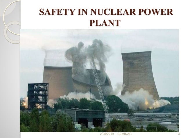 SAFETY IN NUCLEAR POWER PLANT PRESENTATION | PPTX | Power and Energy Industry | Industries