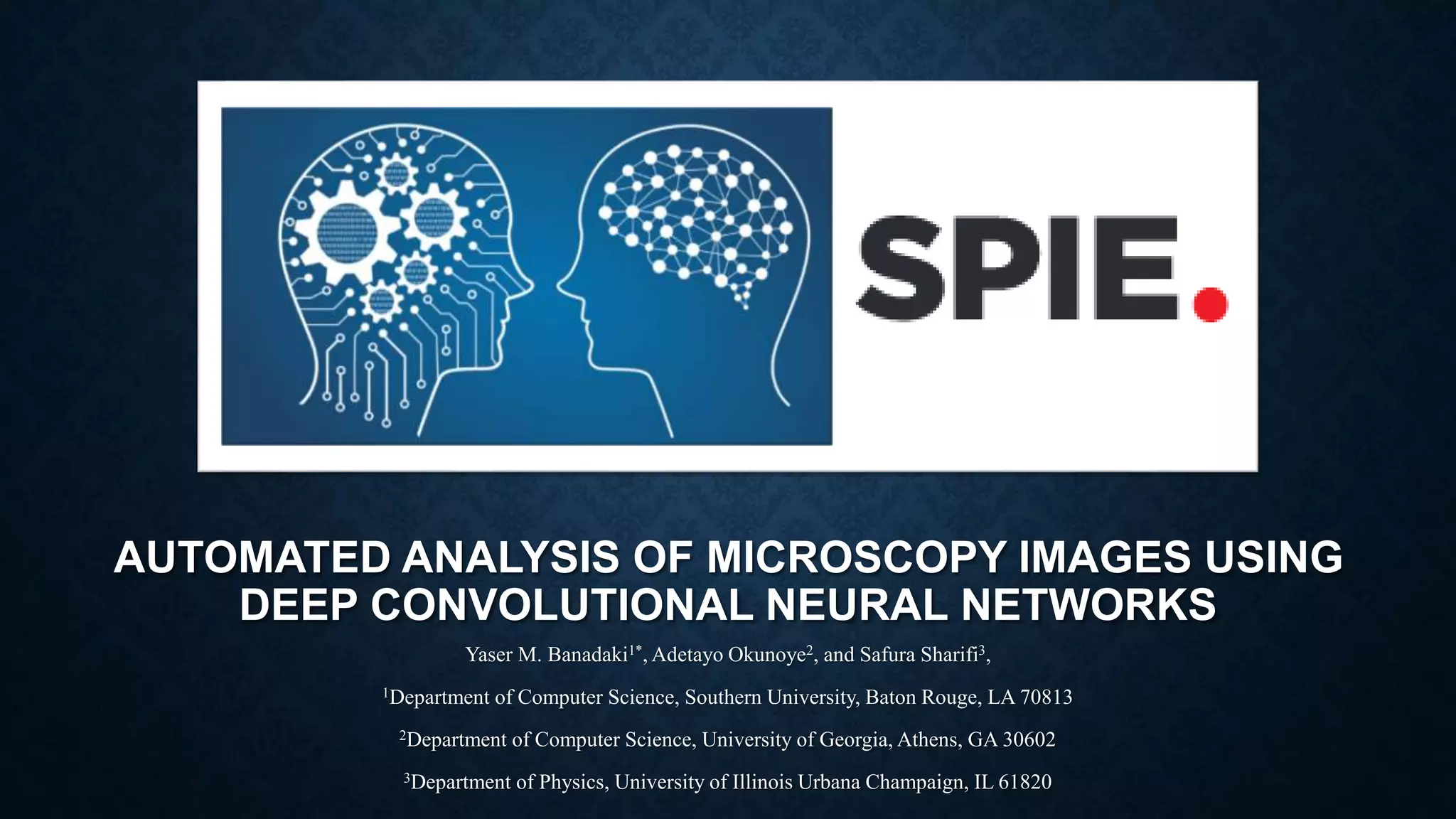 Automated Analysis Of Microscopy Images Using Deep Convolutional Neural Network Ppt