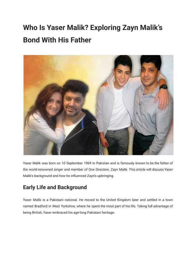 Who Is Yaser Malik? Exploring Zayn Malik’s Bond With His Father | PDF