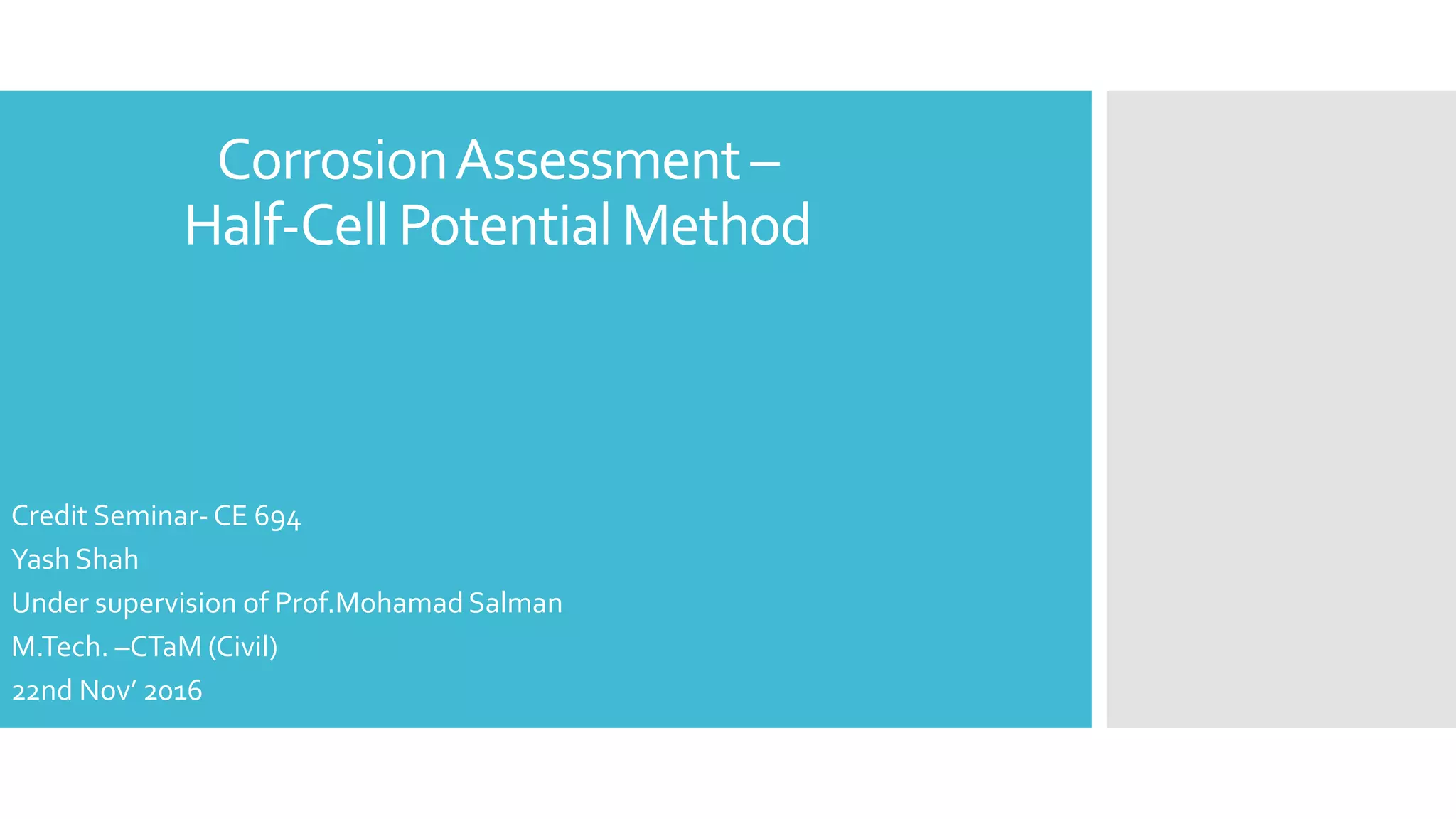 Corrosion Assessment – Half-Cell Potential Method for reinforced ...