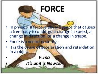 FORCE & LAWS OF MOTION | PPTX