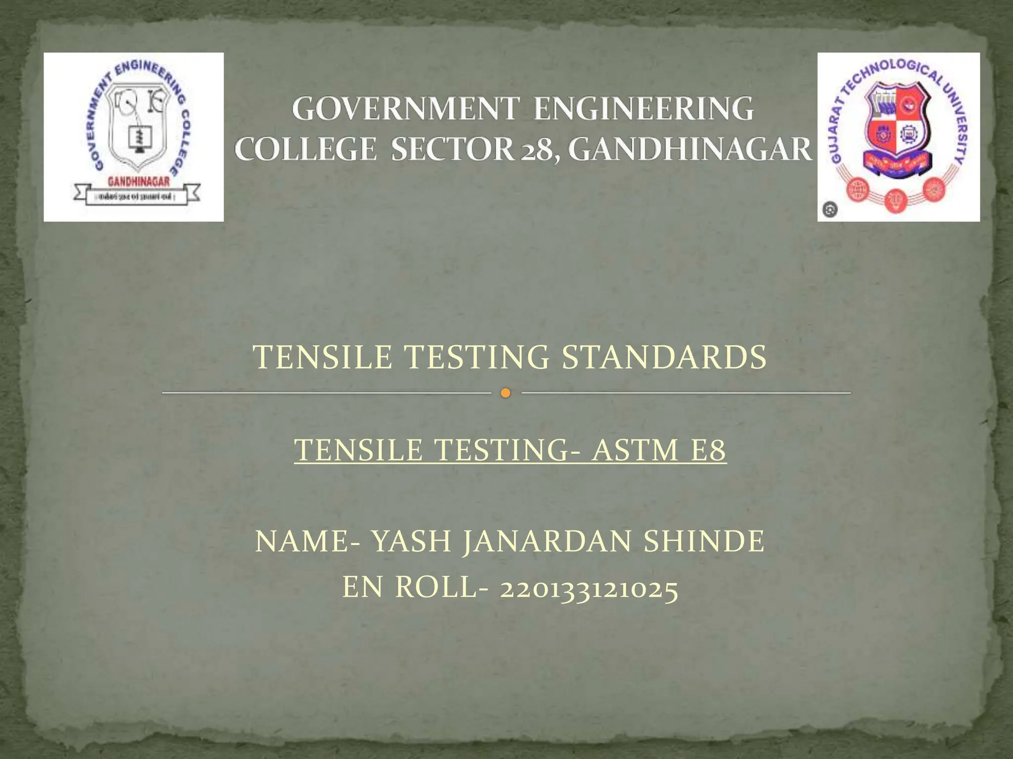 Tensile Testing ASTM E8 | PPTX