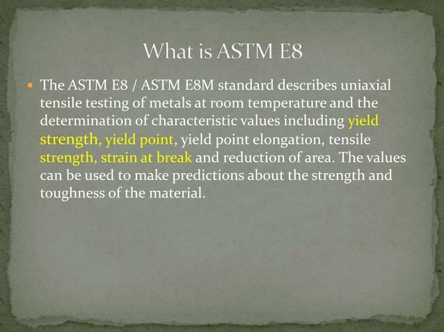 Tensile Testing ASTM E8 | PPTX | Physics | Science