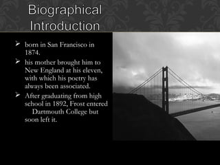 Famous Poet- Robert Frost | PPT