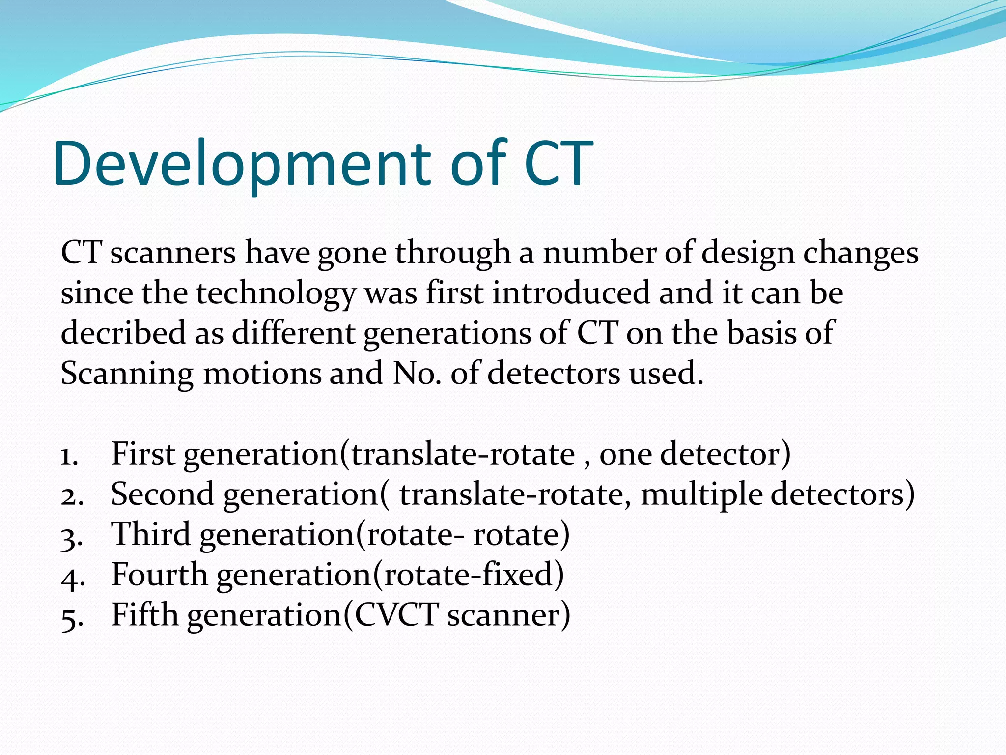 CT Generations and Artefacts | PPTX