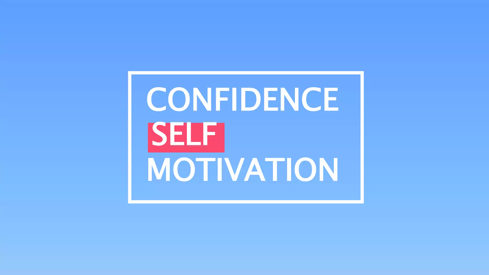 Self- Motivation | PPT