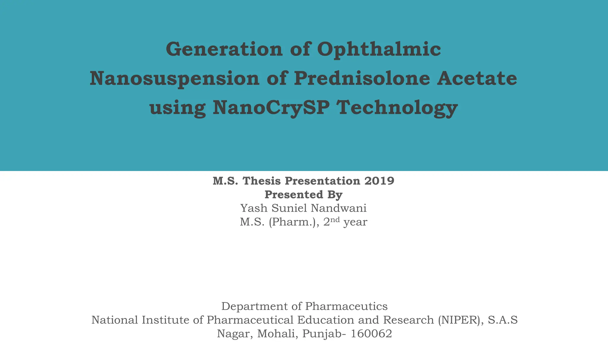 OPHTHALMIC NANOSUSPENSION OF PREDNISOLONE ACETATE | PPTX