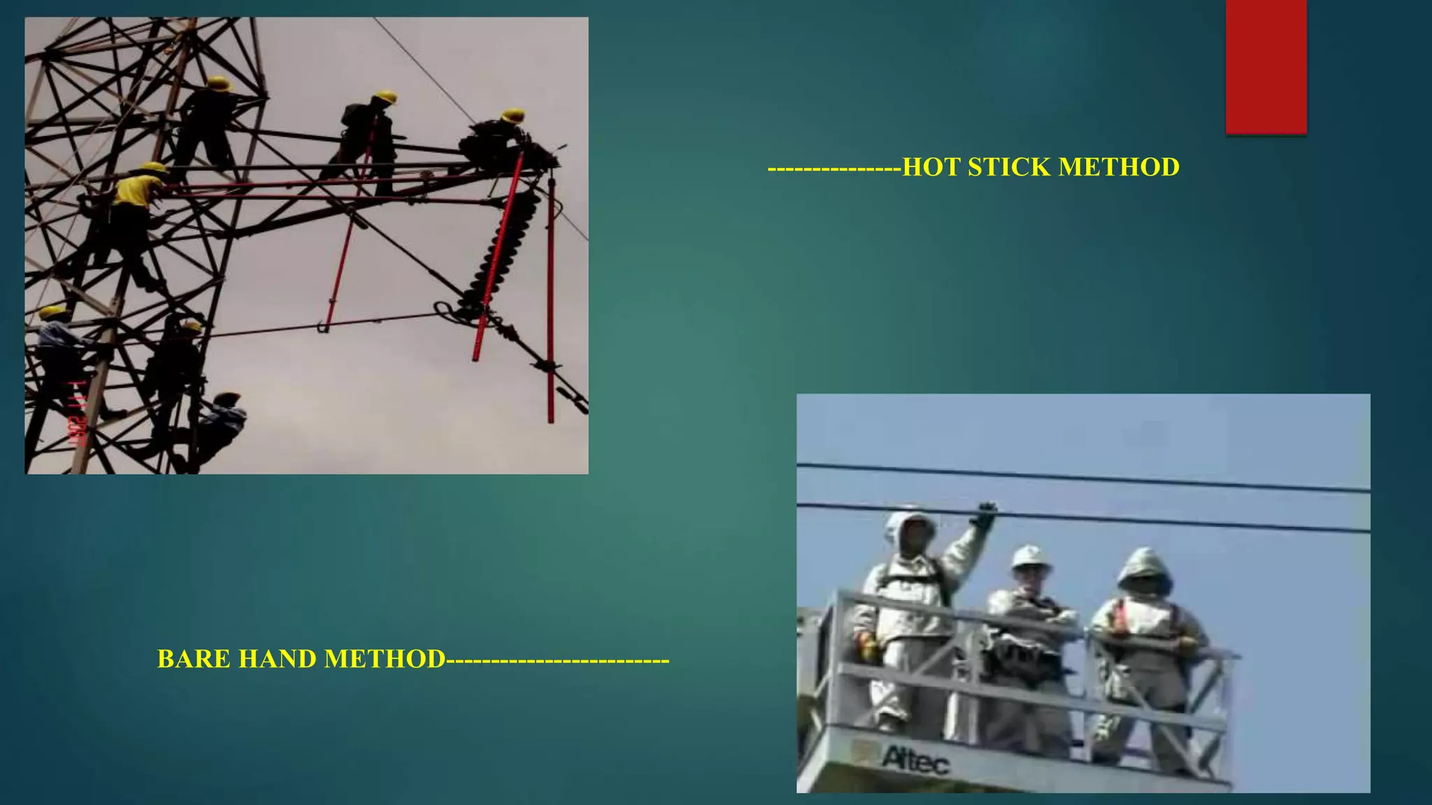 EHVAC transmission line maintenance techniques | PPTX