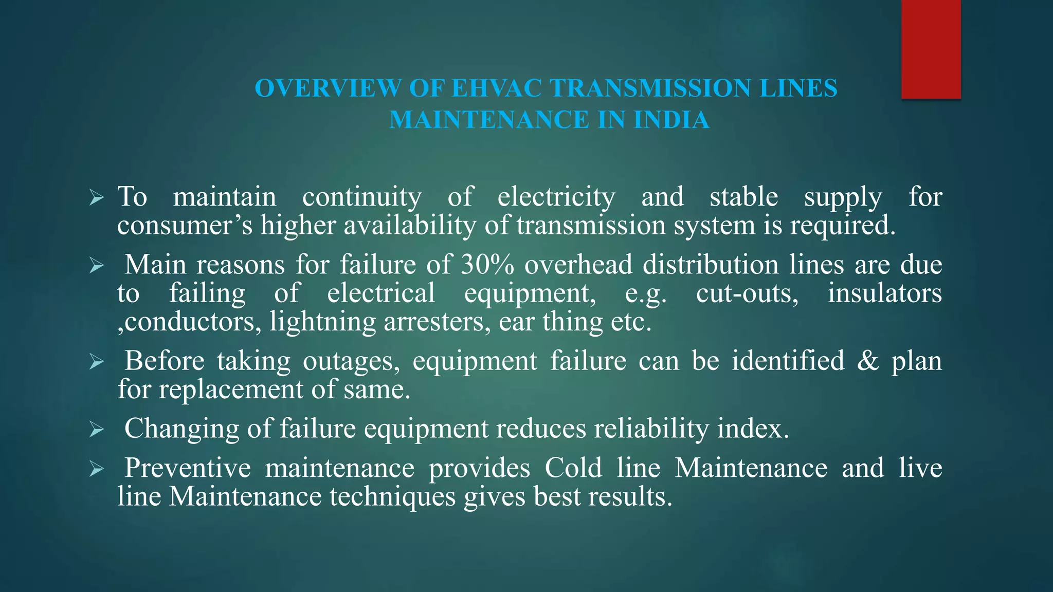 EHVAC transmission line maintenance techniques | PPTX