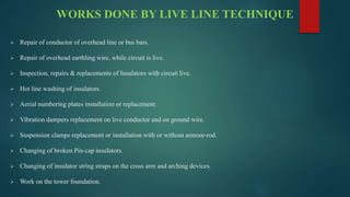 EHVAC transmission line maintenance techniques | PPTX