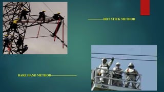 EHVAC transmission line maintenance techniques | PPTX