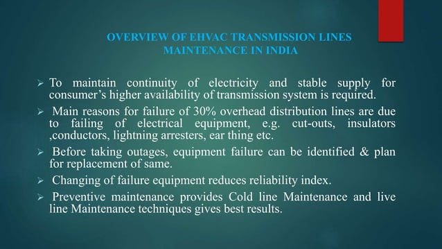 EHVAC transmission line maintenance techniques | PPTX | Gas and Electric | Home Utilities
