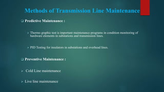 EHVAC transmission line maintenance techniques | PPTX