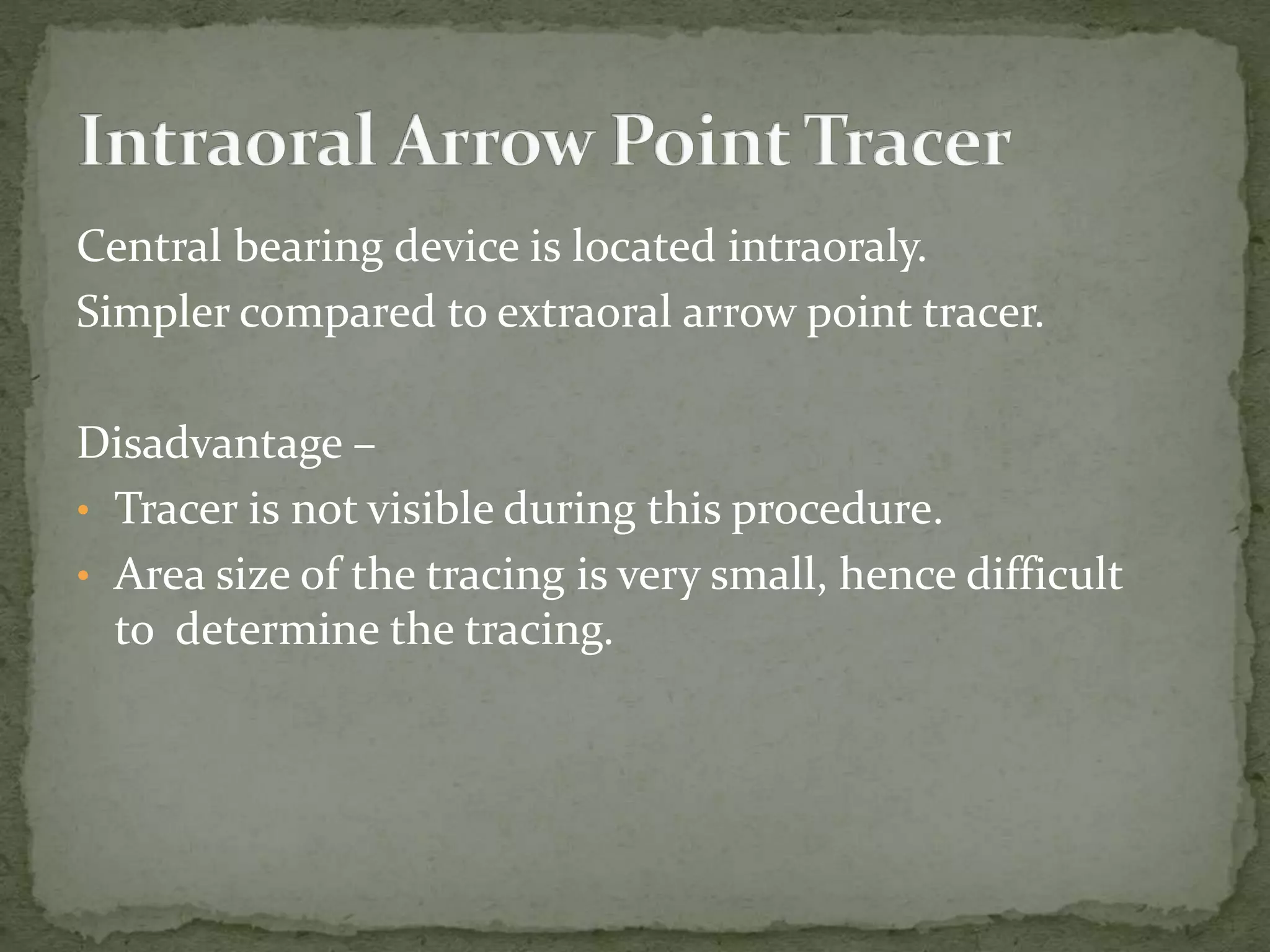 Gothic arch tracers | PPTX